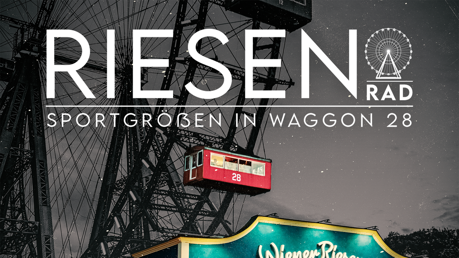 RIESENrad: Sportgrößen im Waggon 28 Gast: Stephanie Venier | Fußball ...