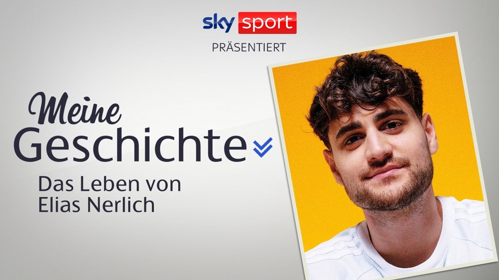 Meine Geschichte - das Leben von Elias Nerlich | Fußball News | Sky Sport