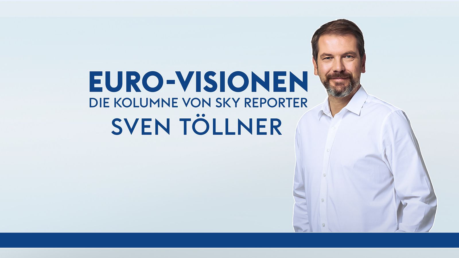Kolumne zur EM 2024 von Sky Reporter Sven Töllner - Euro-Visionen ...