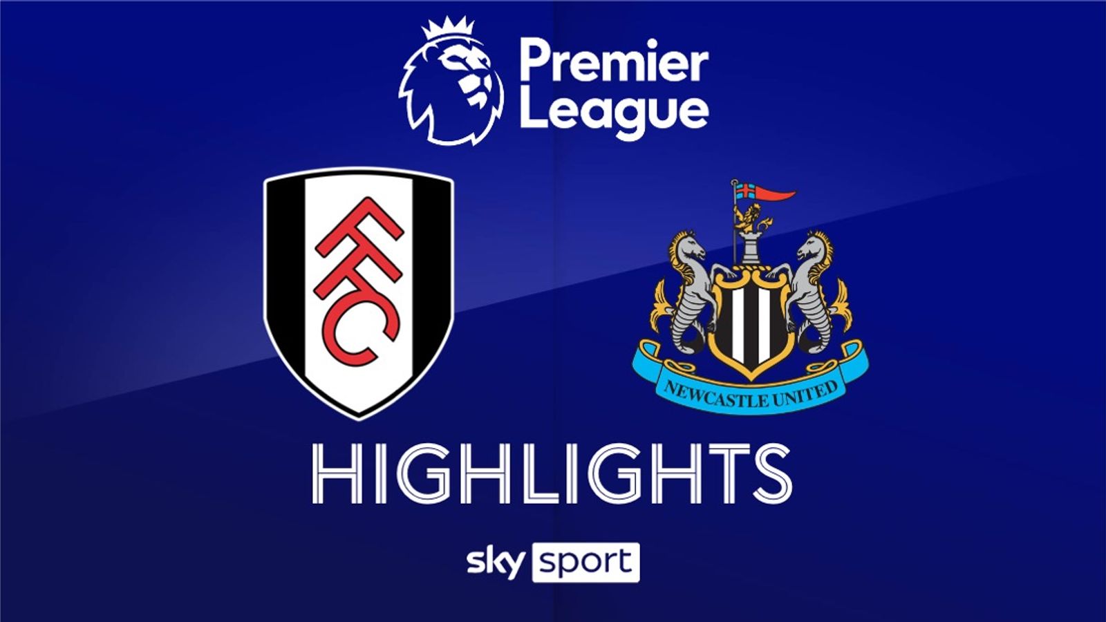 FC Fulham - Newcastle United - die Highlights | Premier League ...
