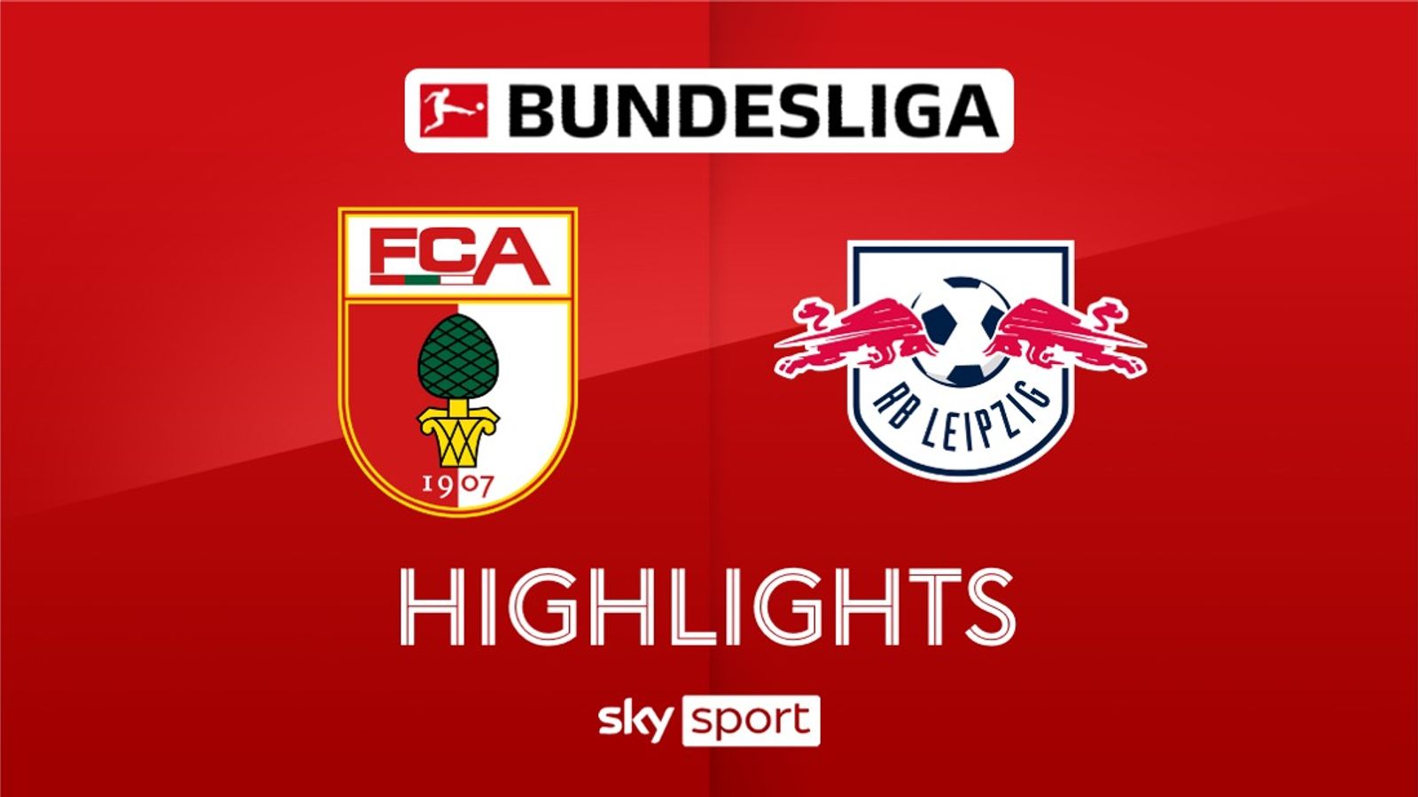 FC Augsburg - RB Leipzig - die Highlights | Bundesliga | Fußball News | Sky Sport
