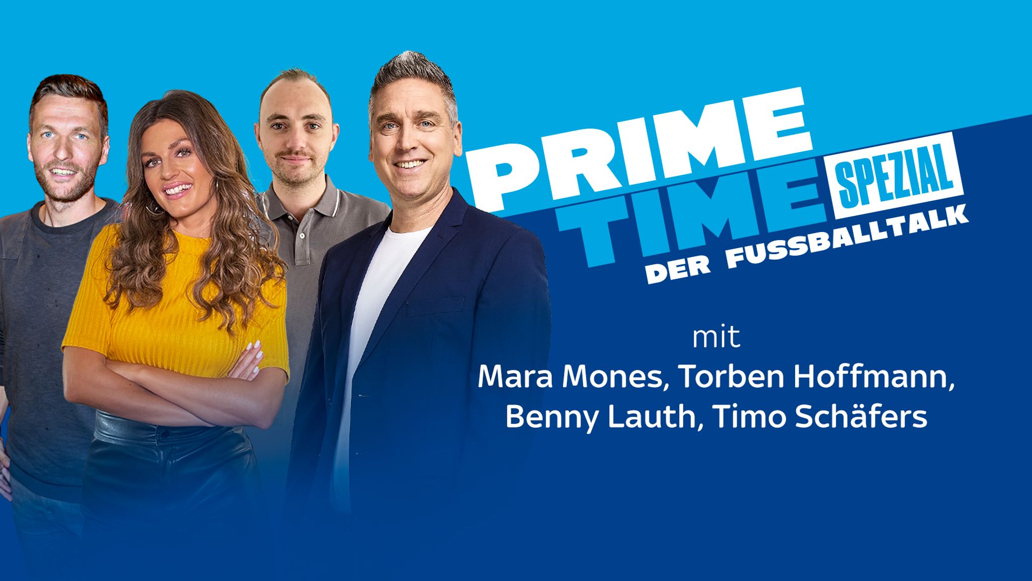 Primetime Spezial – der Fußballtalk: LIVE und exklusiv im kostenlosen ...