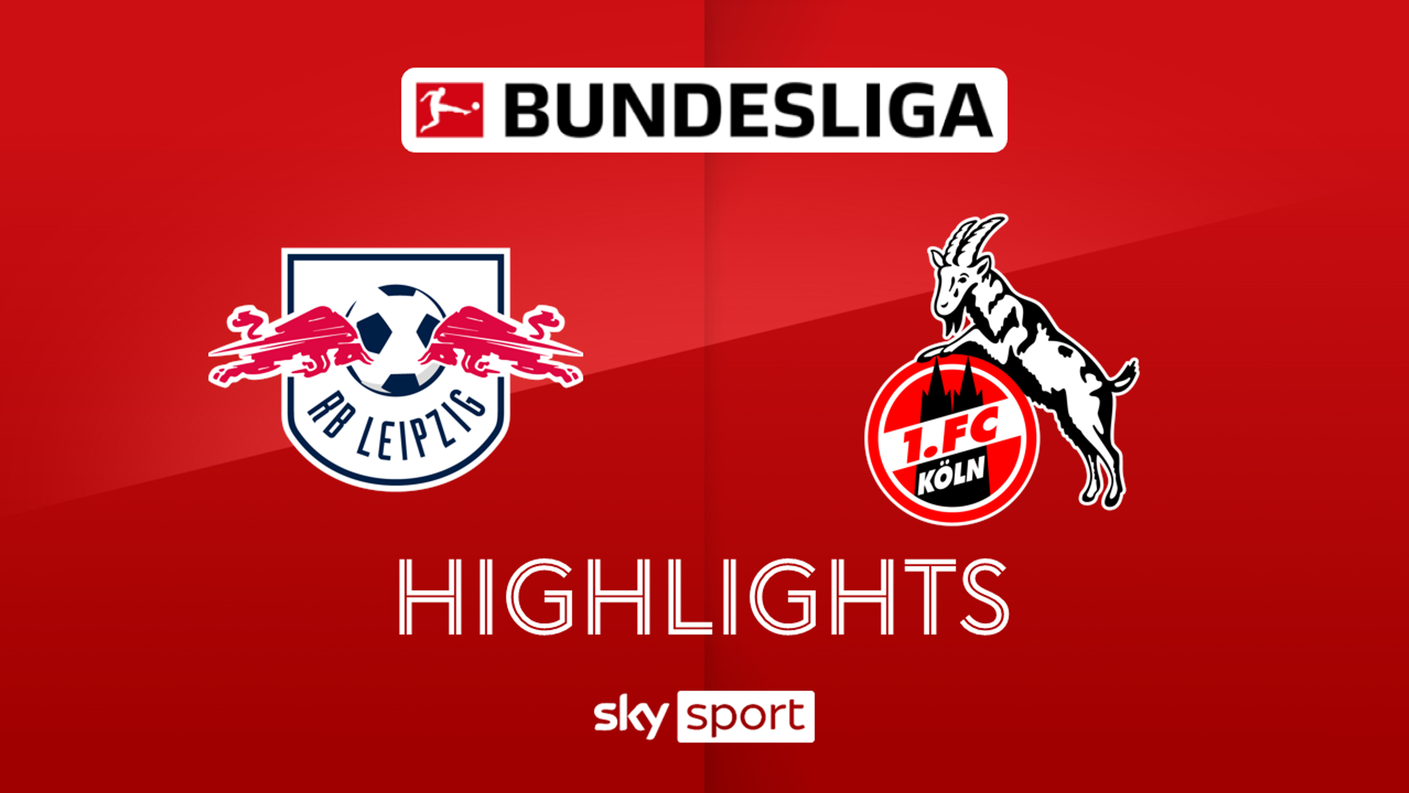 Spielbericht | RB Leipzig - Köln | 20.09.2025